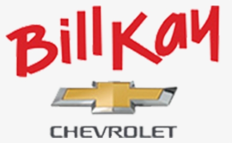Bill Kay Chevrolet - Orange, HD Png Download , Transparent Png Image ...