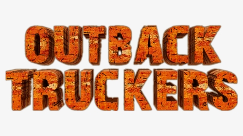 Outback Truckers, HD Png Download , Transparent Png Image - PNGitem