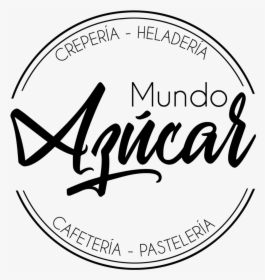 Logo Mundo Azucar - Calligraphy, HD Png Download , Transparent Png ...