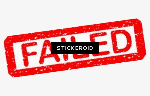 Fail Stamp Png - Fail Black And White, Transparent Png , Transparent ...